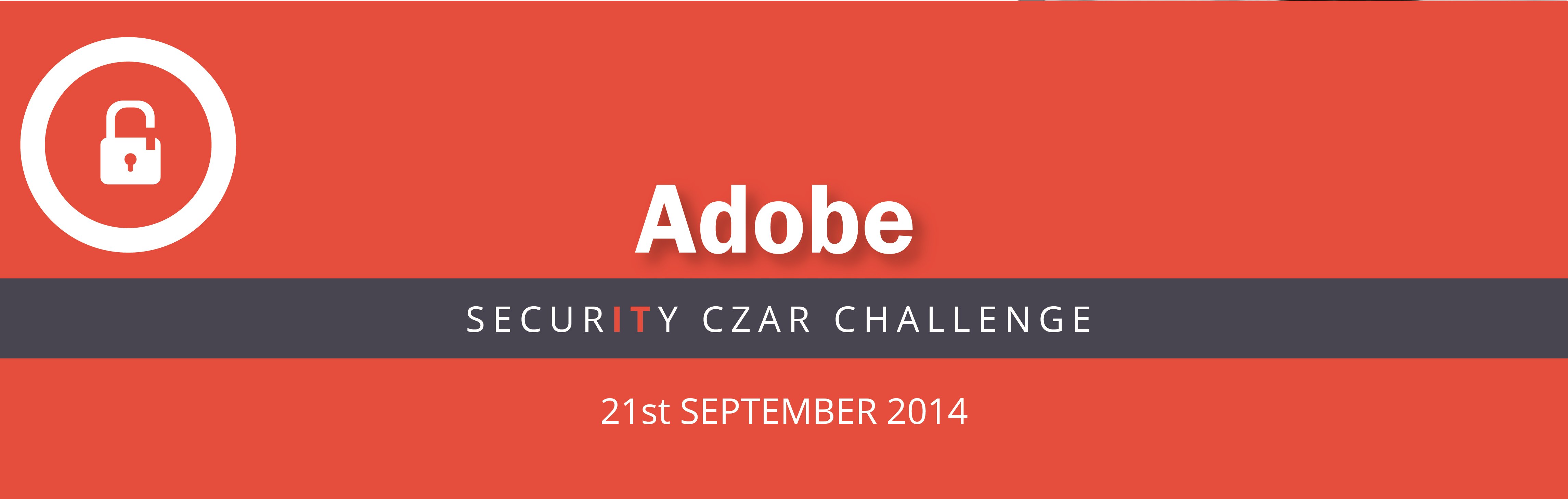 Adobe Security Czar Challenge (Security Architect/Researcher)
