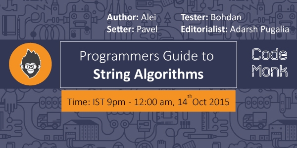 Code Monk (String Algorithms)