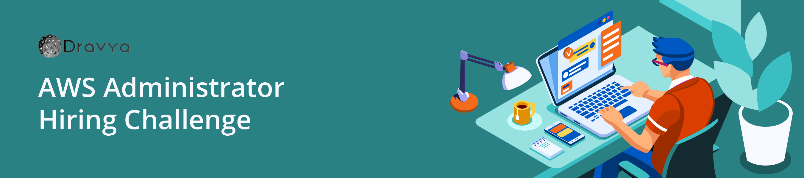 Dravya AWS Administrator Hiring Challenge