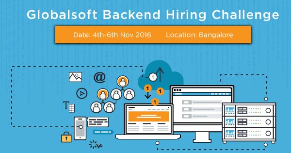 Globalsoft Backend Hiring Challenge | Developer jobs in November, 2016 ...