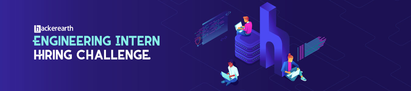 HackerEarth Engineering Intern Hiring Challenge