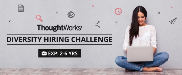 ThoughtWorks Diversity Hiring Challenge October 2019