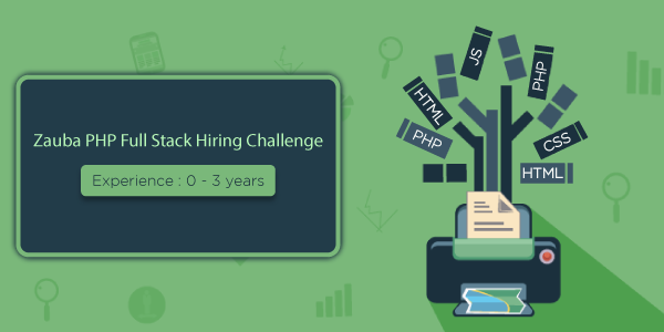 Zauba PHP Full Stack Hiring Challenge | Developer jobs in June, 2016 on HackerEarth
